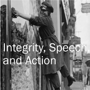 Action and Speech | The Integrity Project